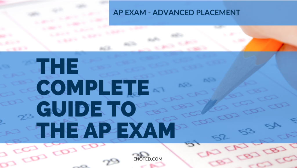 AP (Advanced Placement) Exams: A High Schooler’s Guide to College ...